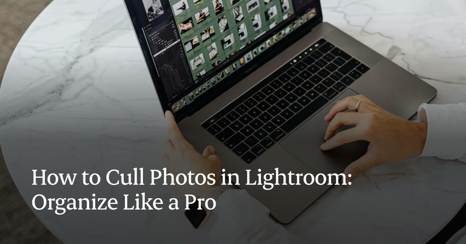 How to Cull Photos in Lightroom: Organize Like a Pro - Aftershoot